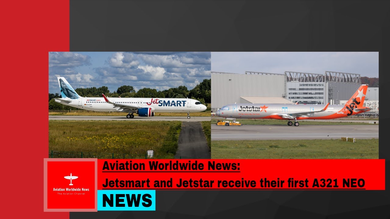 Jetsmart and Jetstar airlines received their first A321 NEO - YouTube