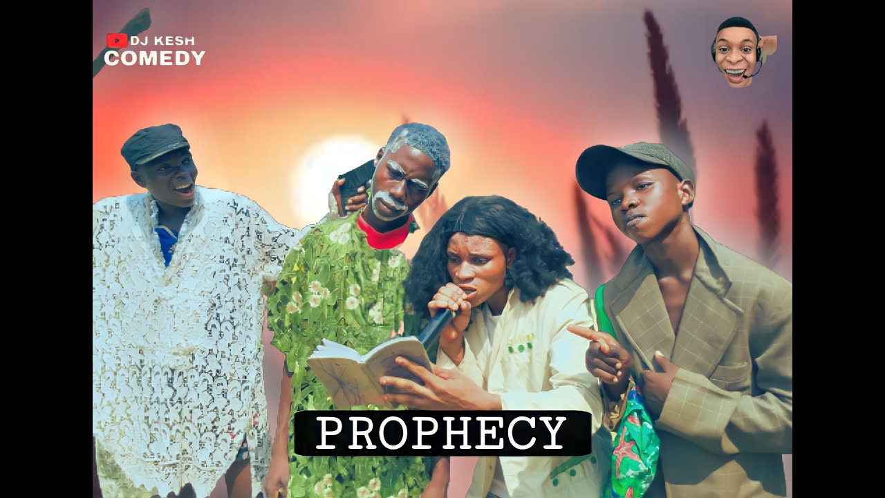 PROPHECY DJ KESH COMEDY FT FUNNYBROS X BENIN CULTIST - YouTube