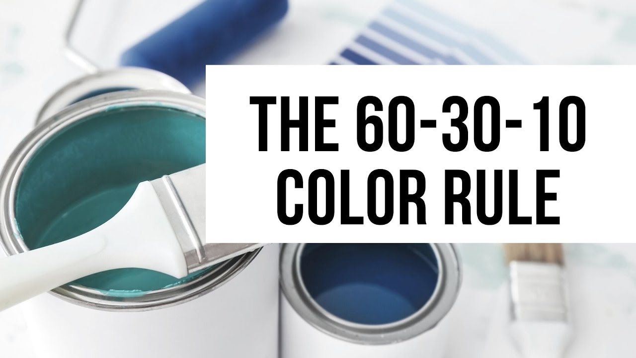 The 60 30 10 Color Rule For Interior Design YouTube The 60 30 10 Color Rule For Interior Design YouTube