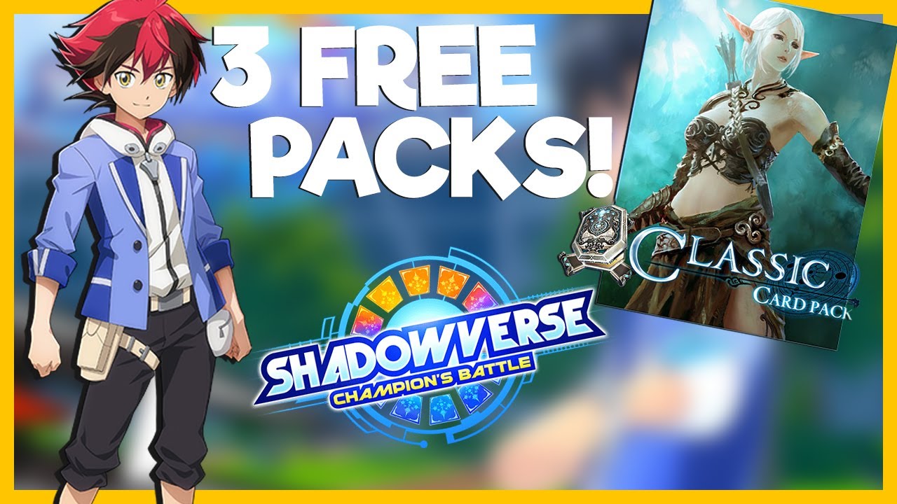 GET 3 CLASSIC CARD PACKS FREE! - Shadowverse Champion's Battle - YouTube