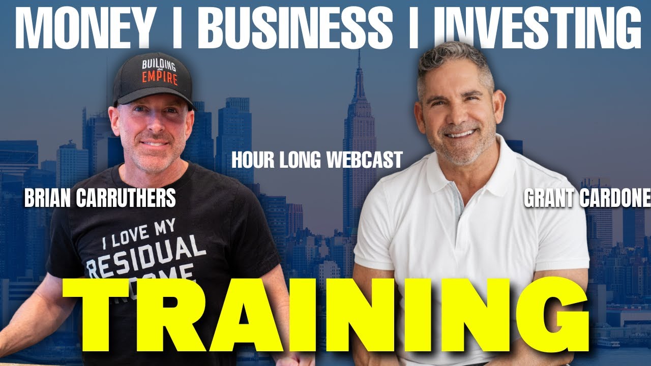 EPIC Business Training With Grant Cardone & Brian Carruthers - YouTube