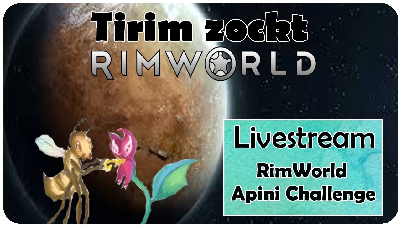 Road to 20 Abonnenten | RimWorld | Apini Challenge - YouTube