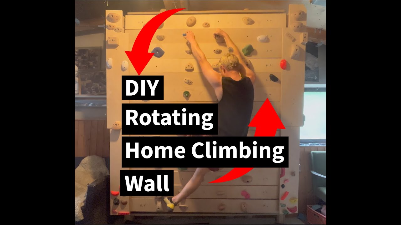 I Built A Rotating DIY Climbing Wall In My House! - YouTube