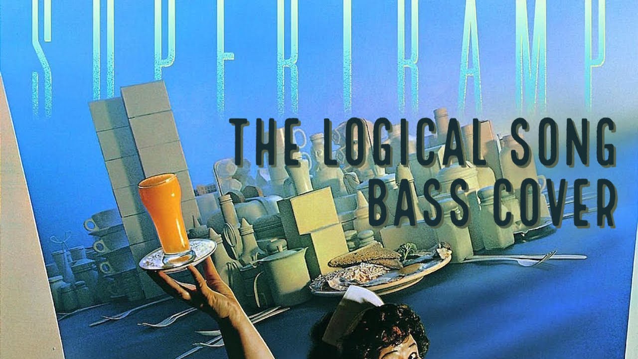 The Logical Song - Supertramp - Bass cover with tabs - YouTube