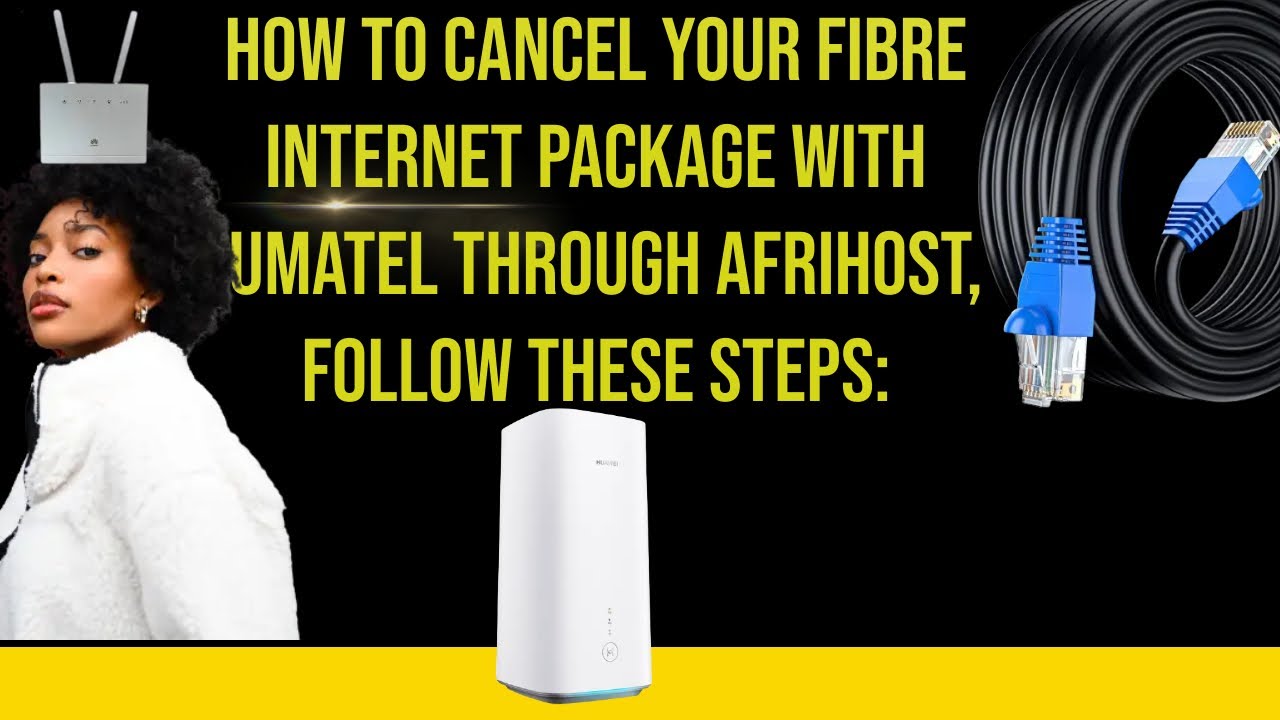 How to cancel your fibre internet package with Vumatel through Afrihost ...
