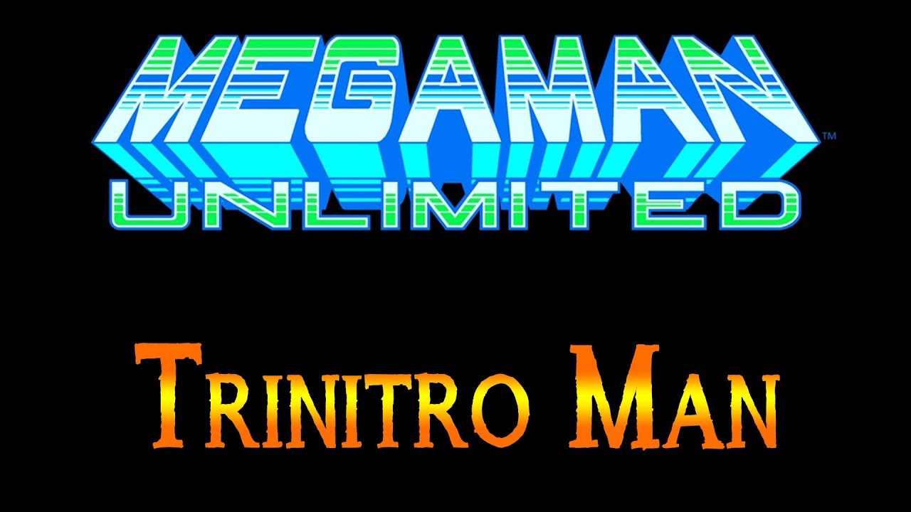 MegaMan Unlimited Gameplay Walkthrough TRINITRO MAN (Default Weapon ...