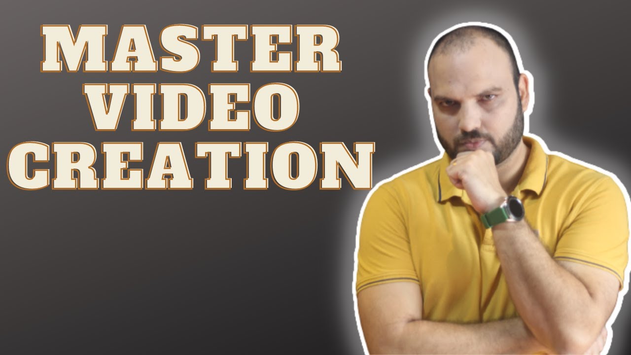 Complete Video Creation Guide | Get Yourself started with Video ...
