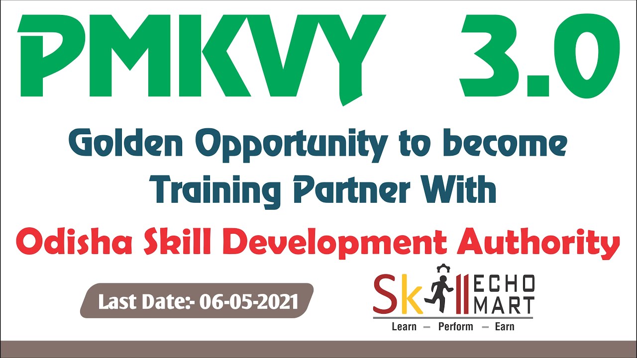 Odisha Skill Development Authority | PMKVY 3.0 New RFP | Last Date 06 ...