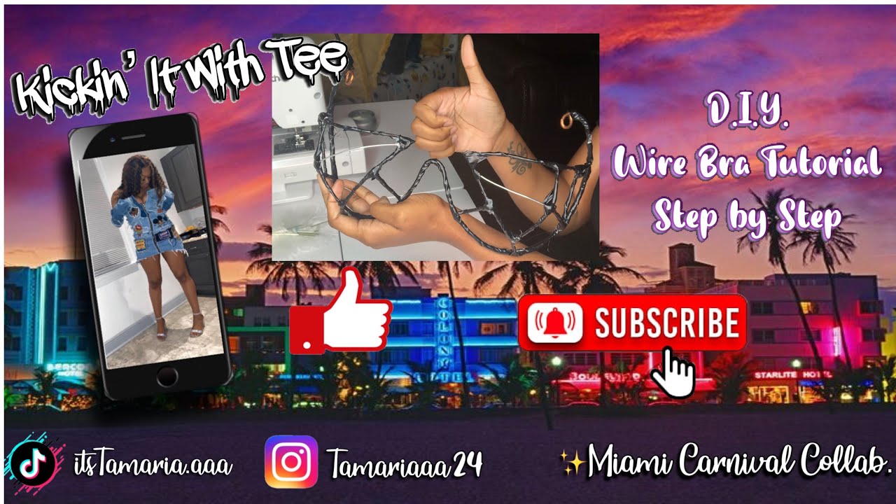 D.I.Y| Wire Bra Tutorial (Step by Step)| Miami Carnival Collab. 2021🎆 - YouTube
