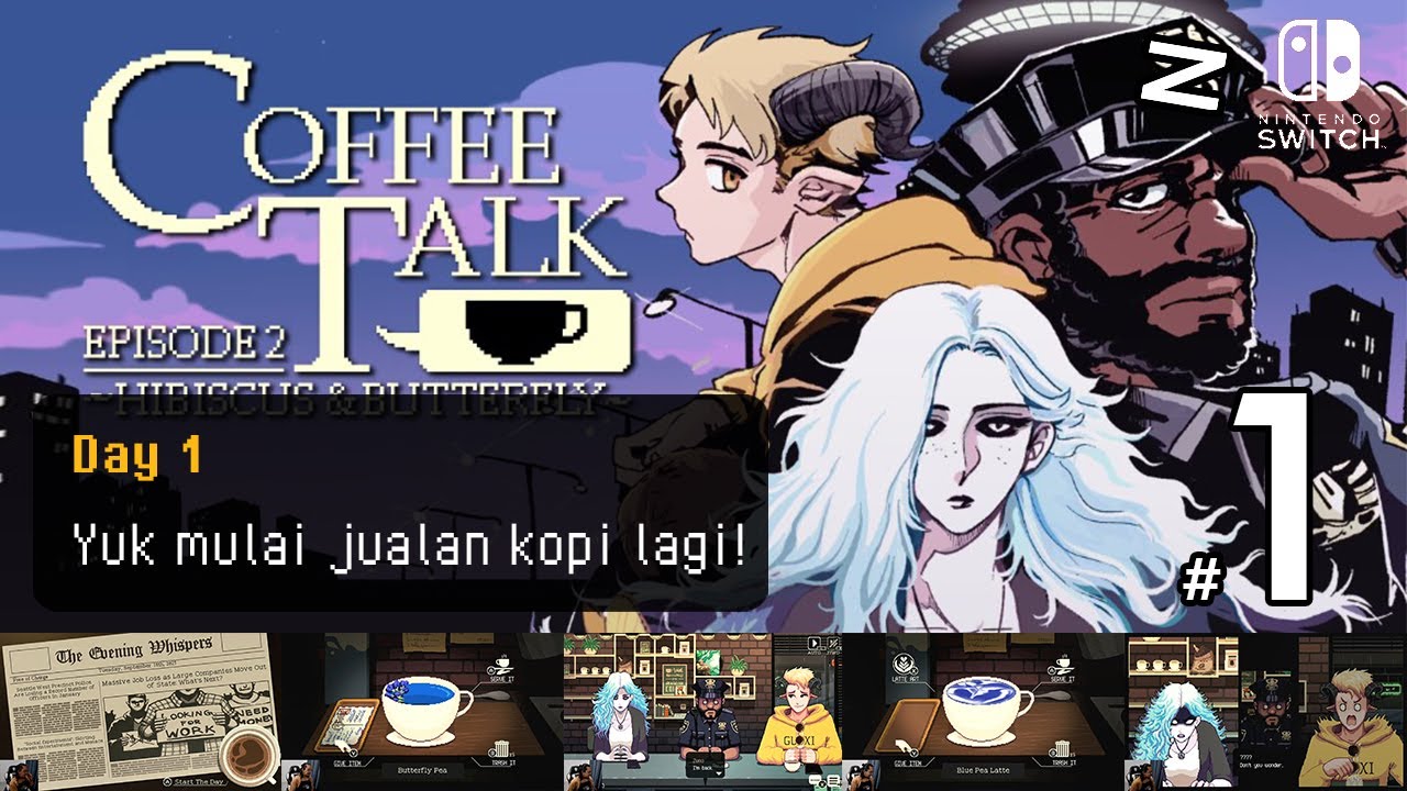Yuk mulai jualan kopi lagi! - Coffee Talk Episode 2: Hibiscus ...