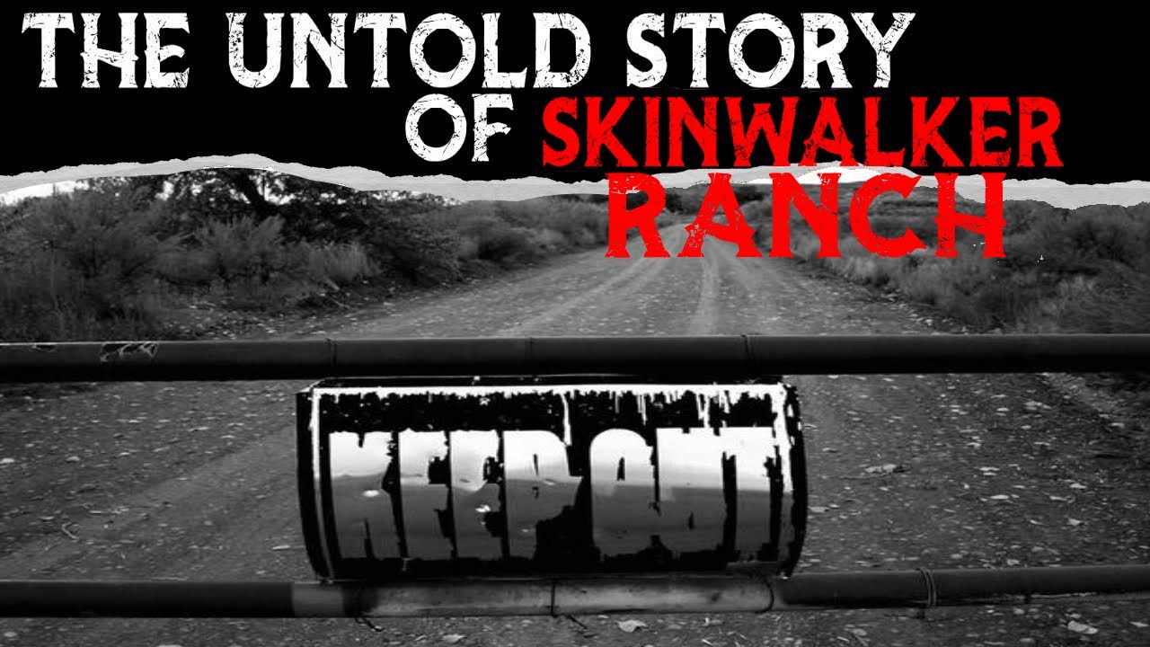 The Untold Story Of SKINWALKER RANCH 👽 - YouTube