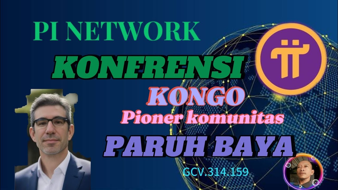 PI NETWORK !! KONGO KONFERENSI SUKSES DI KOTA BUTEMBO GENERASI PARUH BAYA - YouTube
