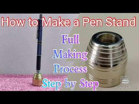 Pen stand \ How to make a Pen Stand / Brass pen stand, how to make pen ...