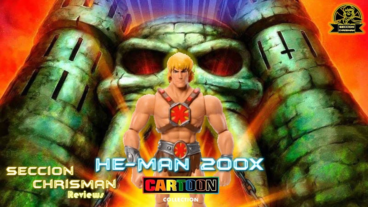 SECCION CHRISMAN - HE-MAN 200X CARTOON COLLECTION - YouTube