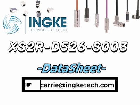 XS2R-D526-S003 DataSheet --- ingketech.net - YouTube