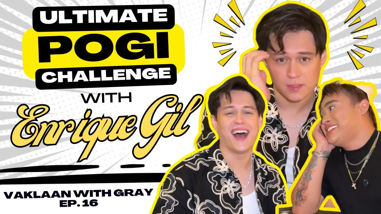 Pogi ba talaga? Ultimate Pogi Challenge with Enrique Gil | Vaklaan with ...