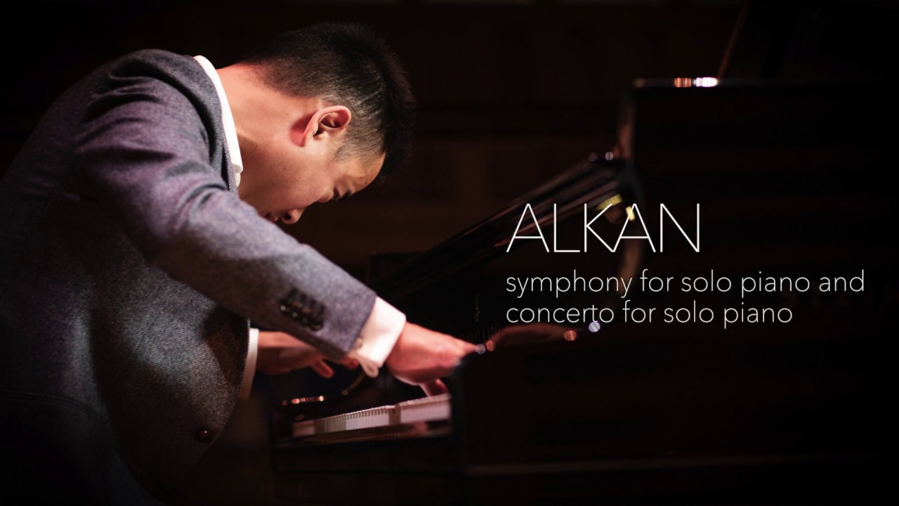 Paul Wee – Alkan: Symphony for Solo Piano and Concerto for Solo Piano ...