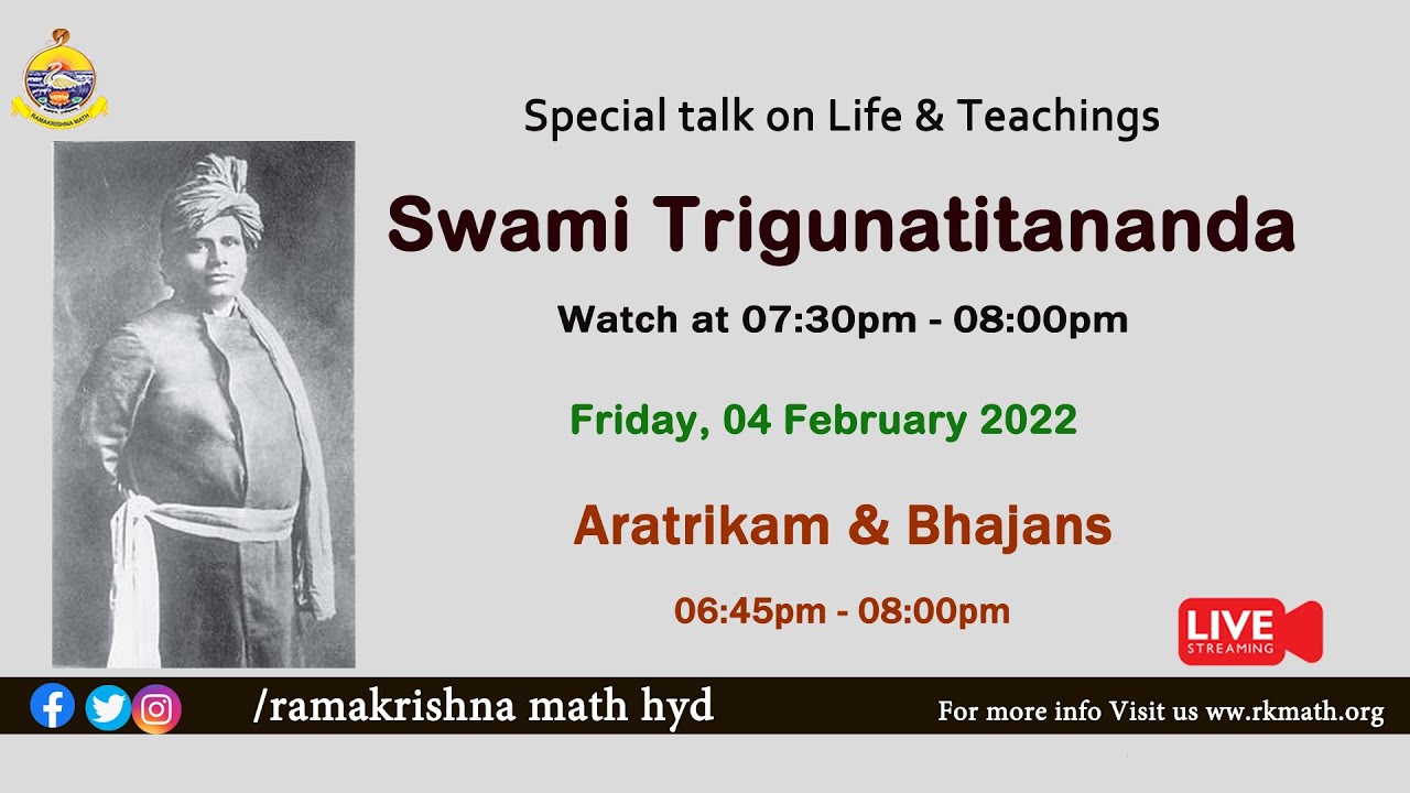 SPECIAL TALK ON LIFE & TEACHINGS OF SWAMI TRIGUNATITANANDA - YouTube