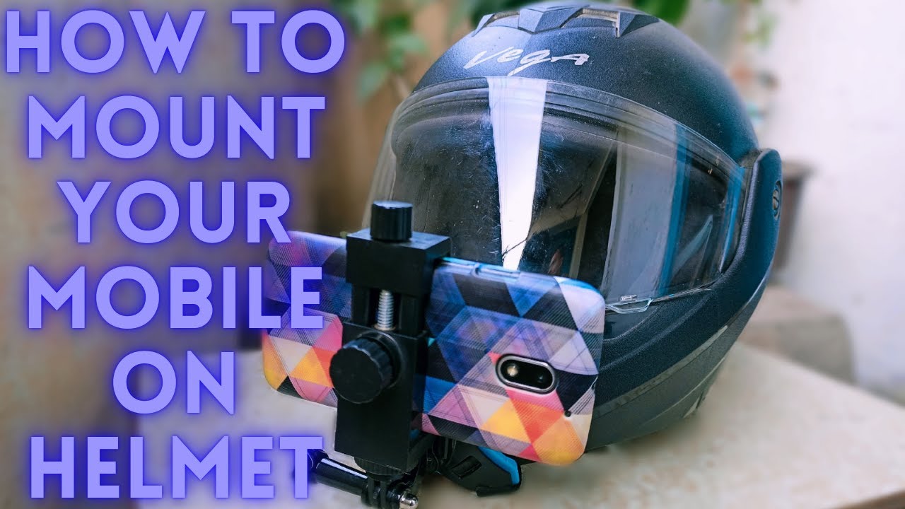 How to Mount Mobile on Helmet | DIY phone helmet mount | iPhone helmet ...