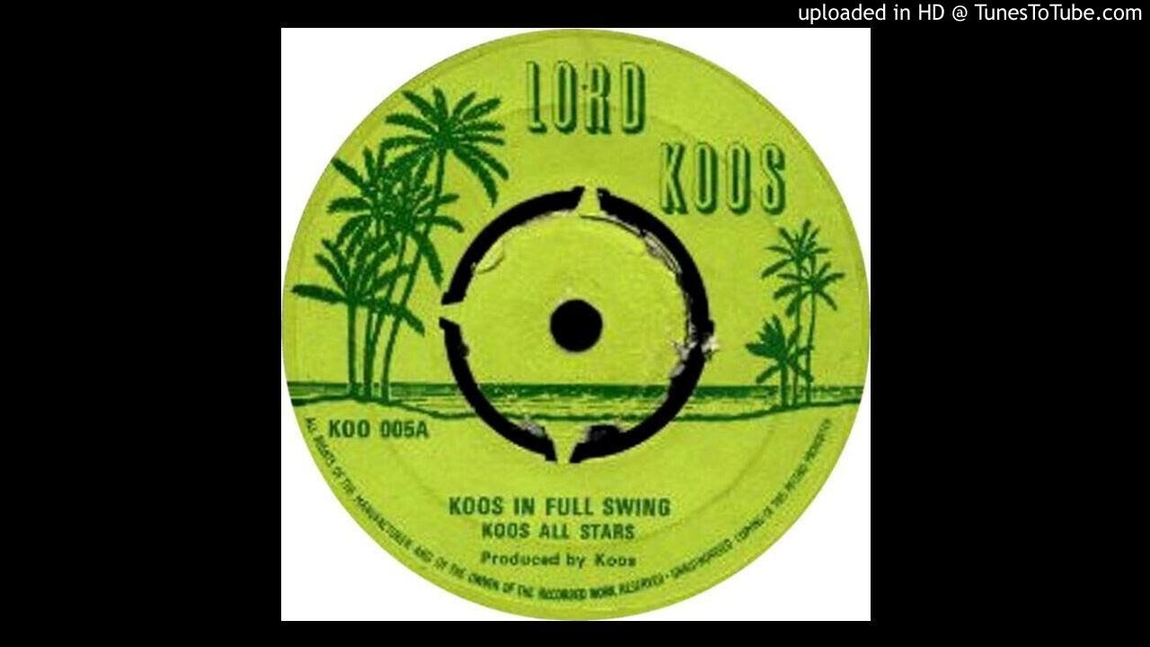 KOOS ALL STARS - KOOS IN FULL SWING - LORD KOOS KOO 005-A - 1973 - YouTube