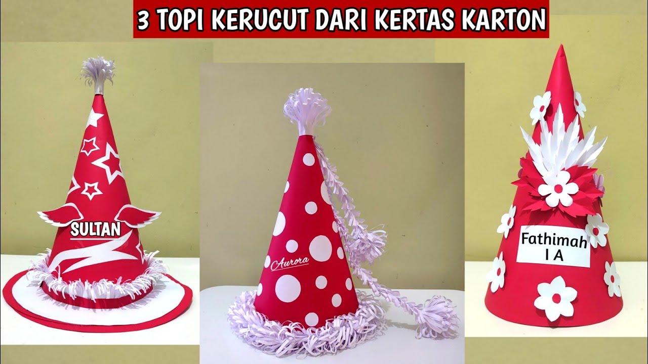 3 TOPI KERUCUT MERAH PUTIH DARI KERTAS KARTON || TOPI MPLS / KARNAVAL ...