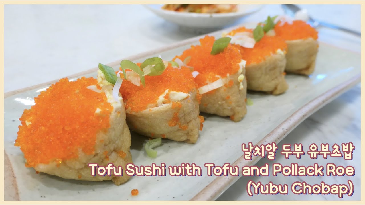 날치알 두부 유부초밥Tofu Sushi [Yubu Chobap] with Tofu and Pollack Roe (Fried ...