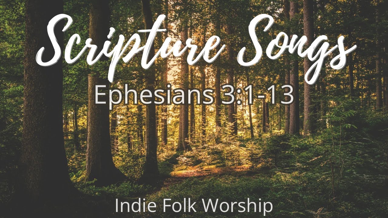 Fellow Heirs | Ephesians 3:1-13 (Indie Folk Scripture Song) - YouTube