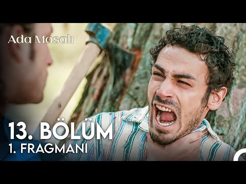 Ada Masalı 13. Bölüm Fragman