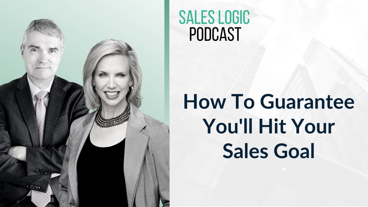 How To Guarantee You'll Hit Your Sales Goal - YouTube
