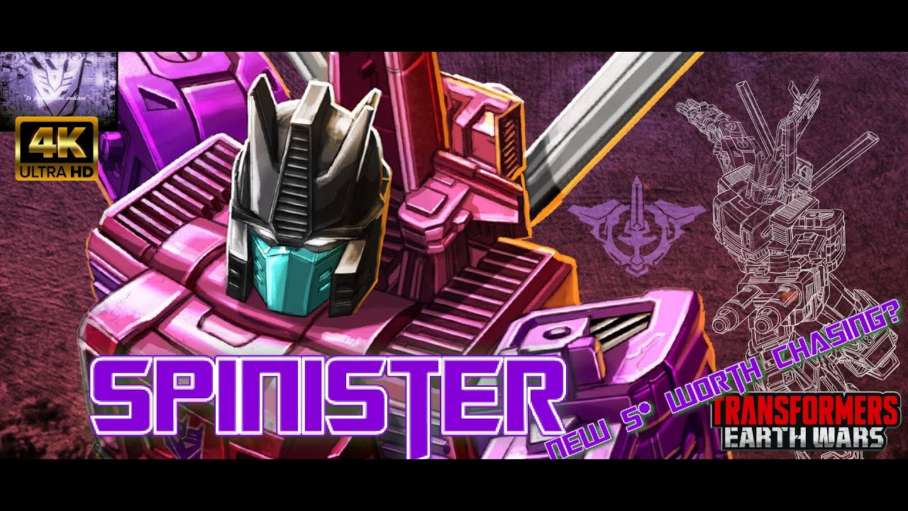 Spinister- New 5* Worth Chasing?- Transformers Earth Wars- TFEW 4K UHD ...