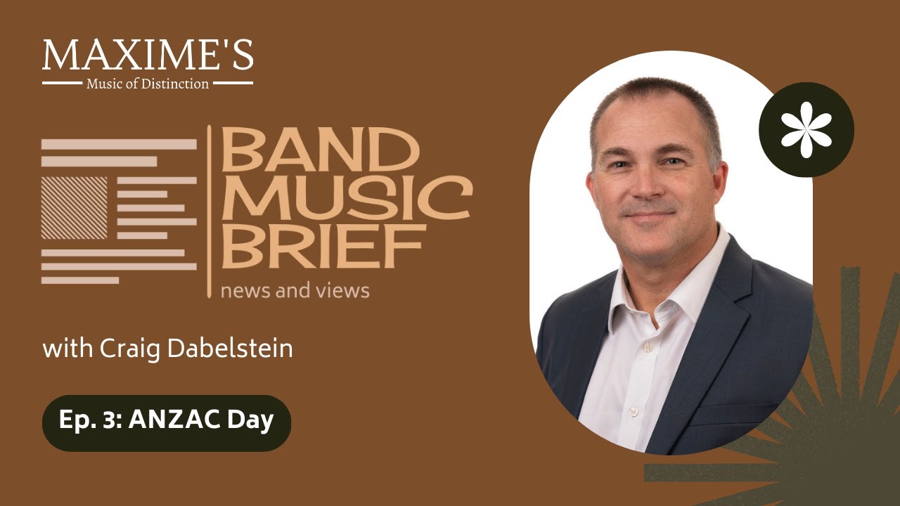 ANZAC Day - Band Music Brief, ep. 3 - YouTube