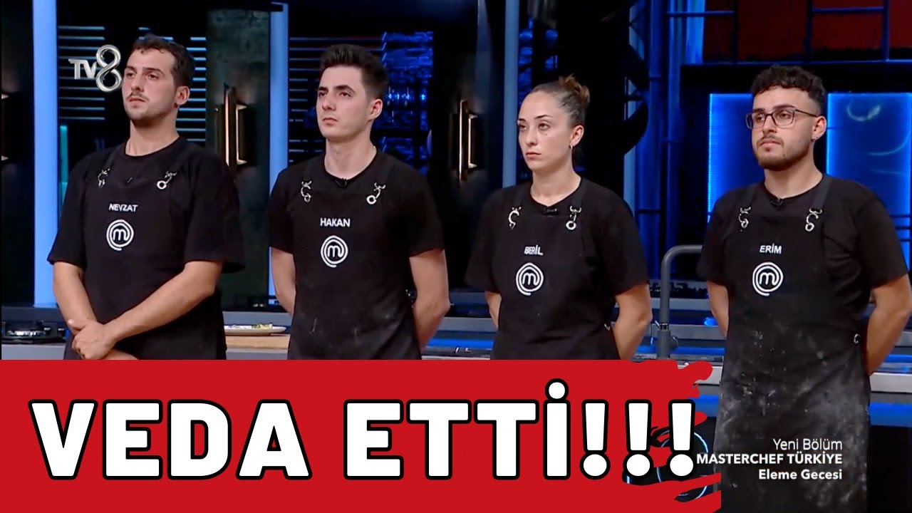 MASTERCHEF TÜRKİYE KİM ELENDİ??? - YouTube