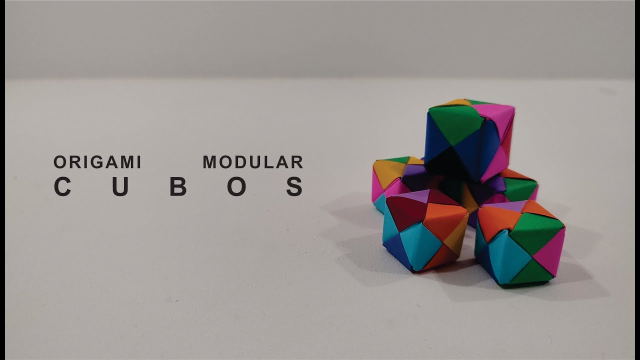 ORIGAMI MODULAR "CUBOS" ORIGAMI-K CUBES, キューブ - YouTube