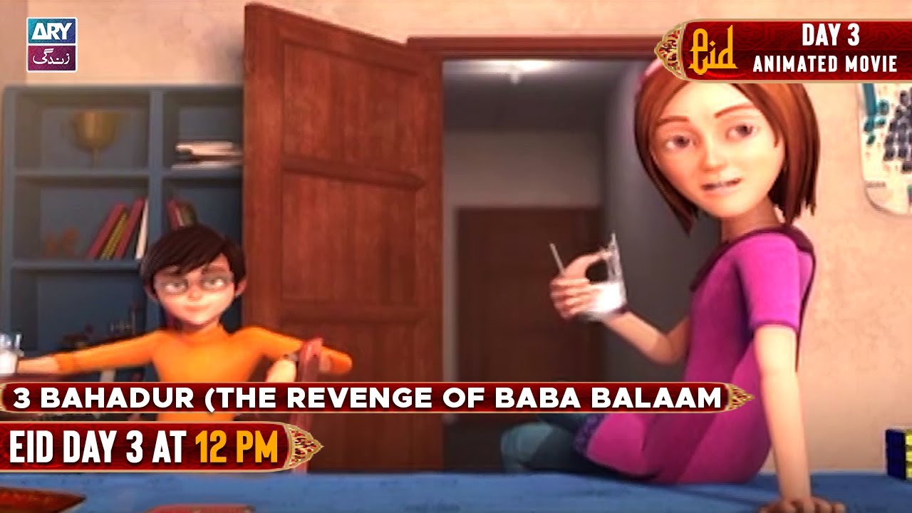 3 BAHADUR (THE REVENGE OF BABA BALAAM) | ANIMATED MOVIE | EID DAY 3 AT ...