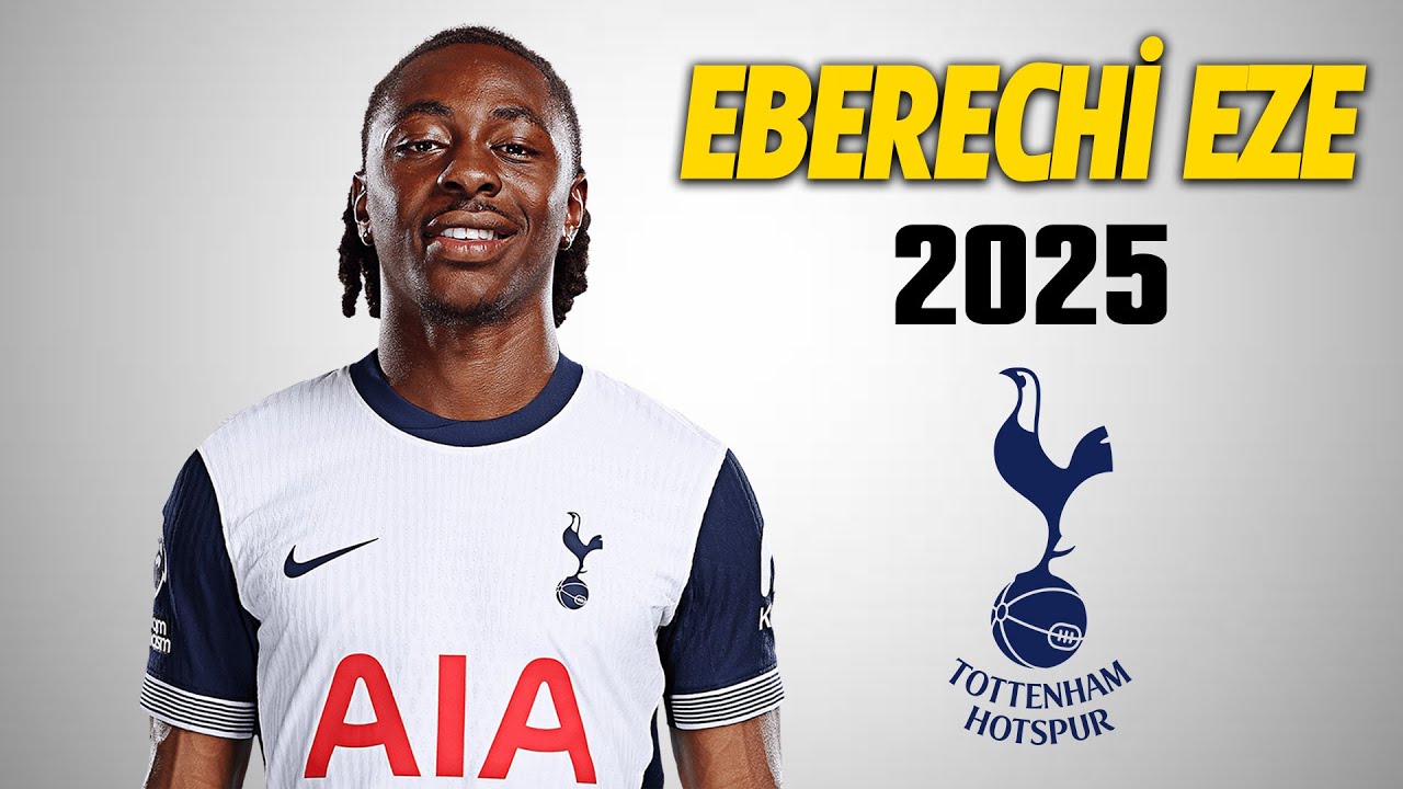 Eberechi Eze Tottenham Hotspur FC transfer target 🔵⚪ 2025 🇬🇧 Best ...