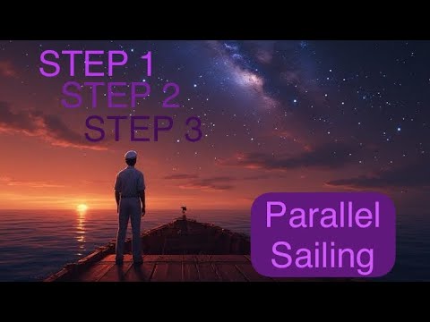 Parallel Sailing - STEP BY STEP - Condensed USCG CNAV Sample Problem ...