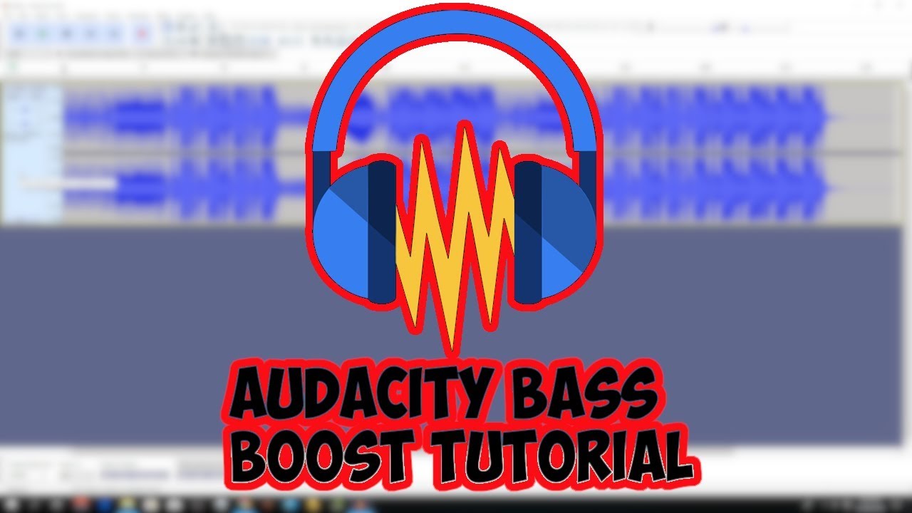 Bass Boost Tutorial // Audacity // Free - YouTube