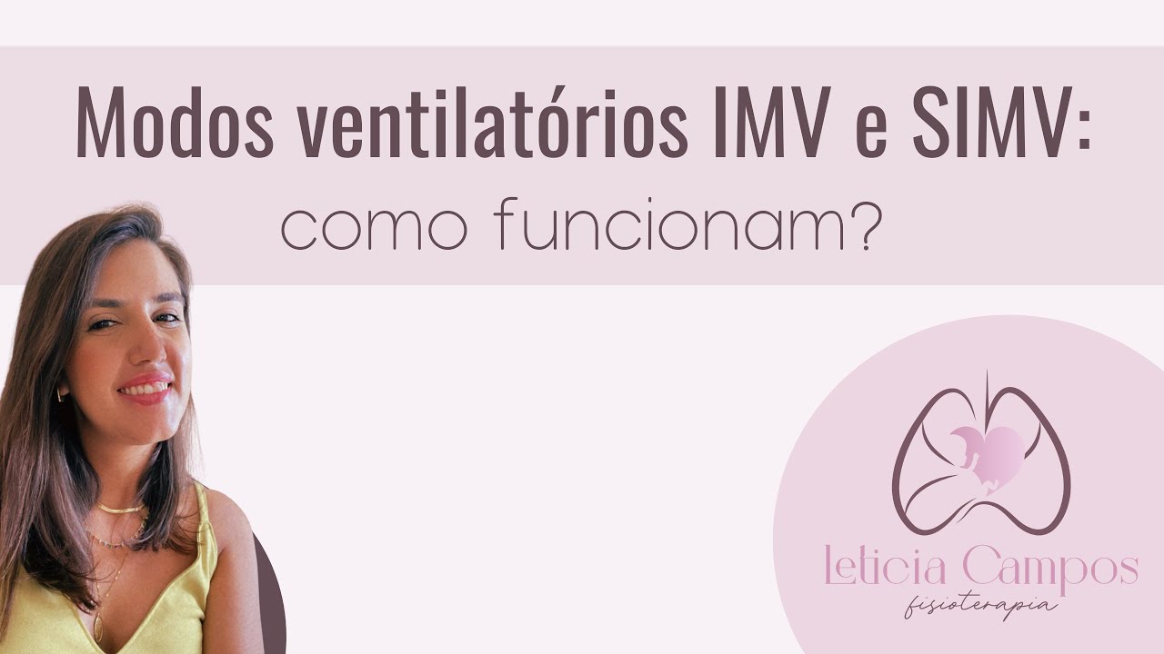 Modos ventilatórios IMV e SIMV: como funcionam? - YouTube