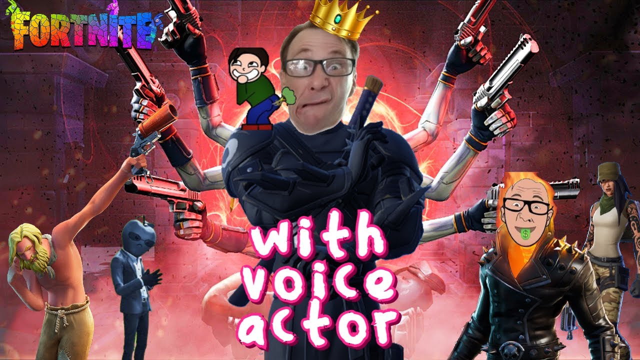 Fortnite with voice actor - YouTube