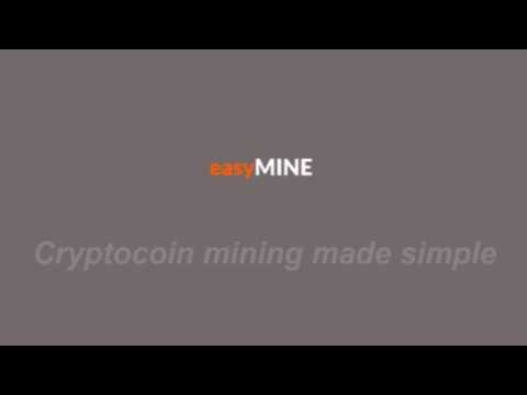 Easy Mine - Cryptocoin mining made simple - YouTube