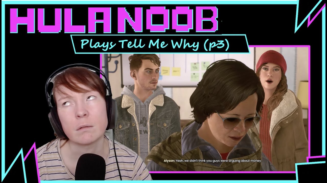 Shame on you, Tessa! / Lets Play Tell me Why (p3) - YouTube
