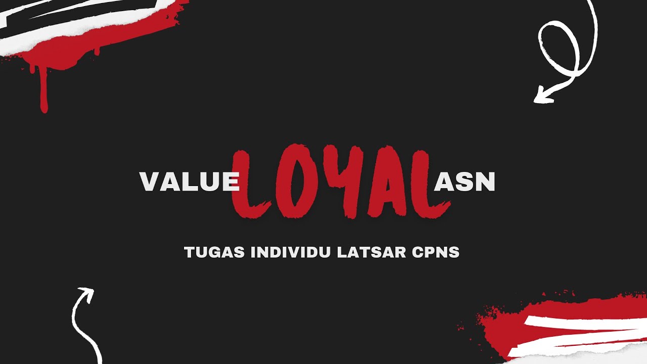Core Value ASN (Loyal) - YouTube
