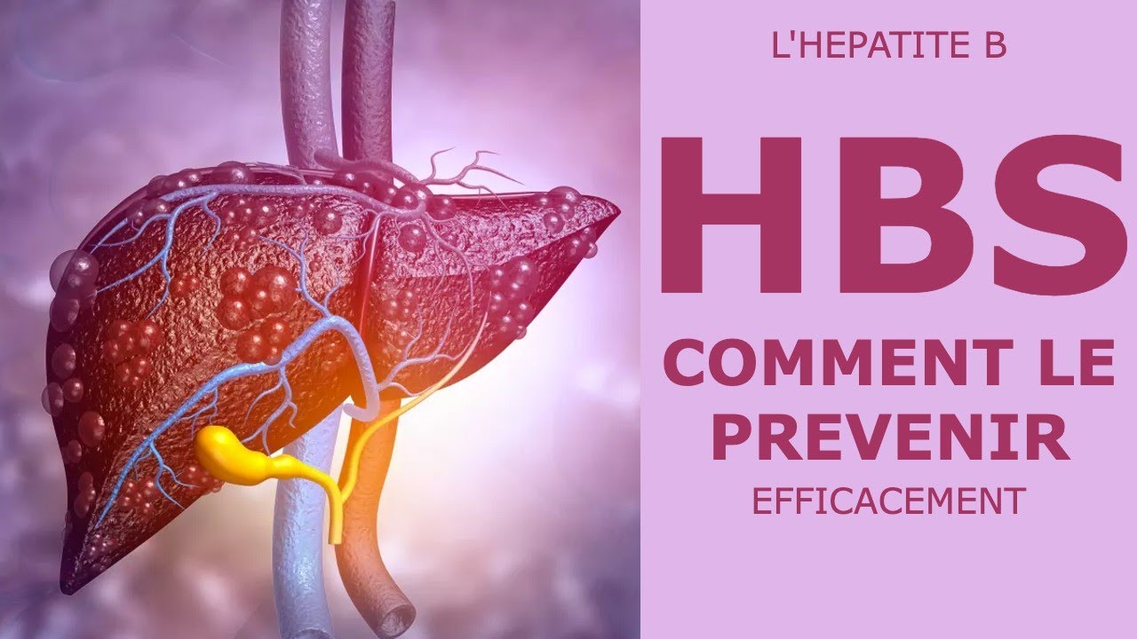 Hépatite B: Comment le traiter définitivement ? - YouTube