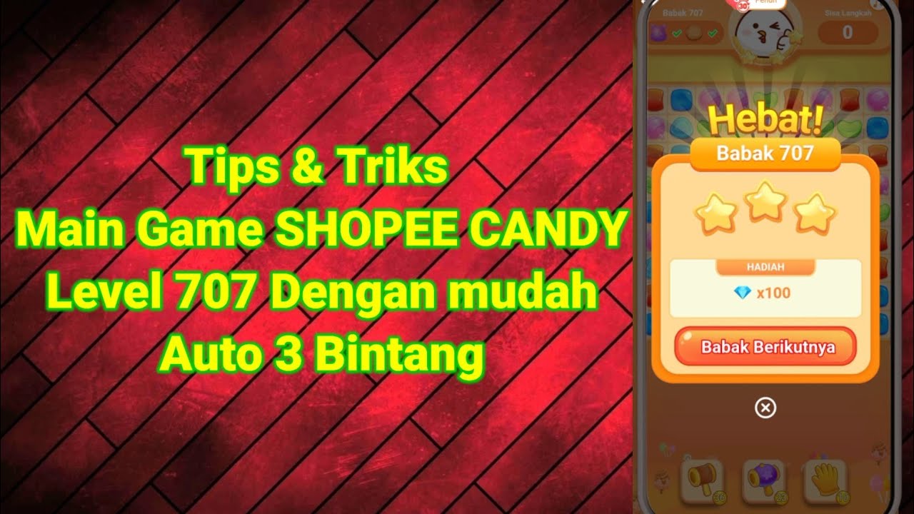 SHOPEE CANDY | TIPS & TRIKS MAIN GAME SHOPEE CANDY DENGAN MUDAH LEVEL ...