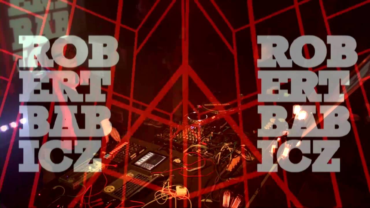 Robert Babicz aka Rob Acid - 9.4.2016 Nowa Jerozolima /// Visuals: VJ ...