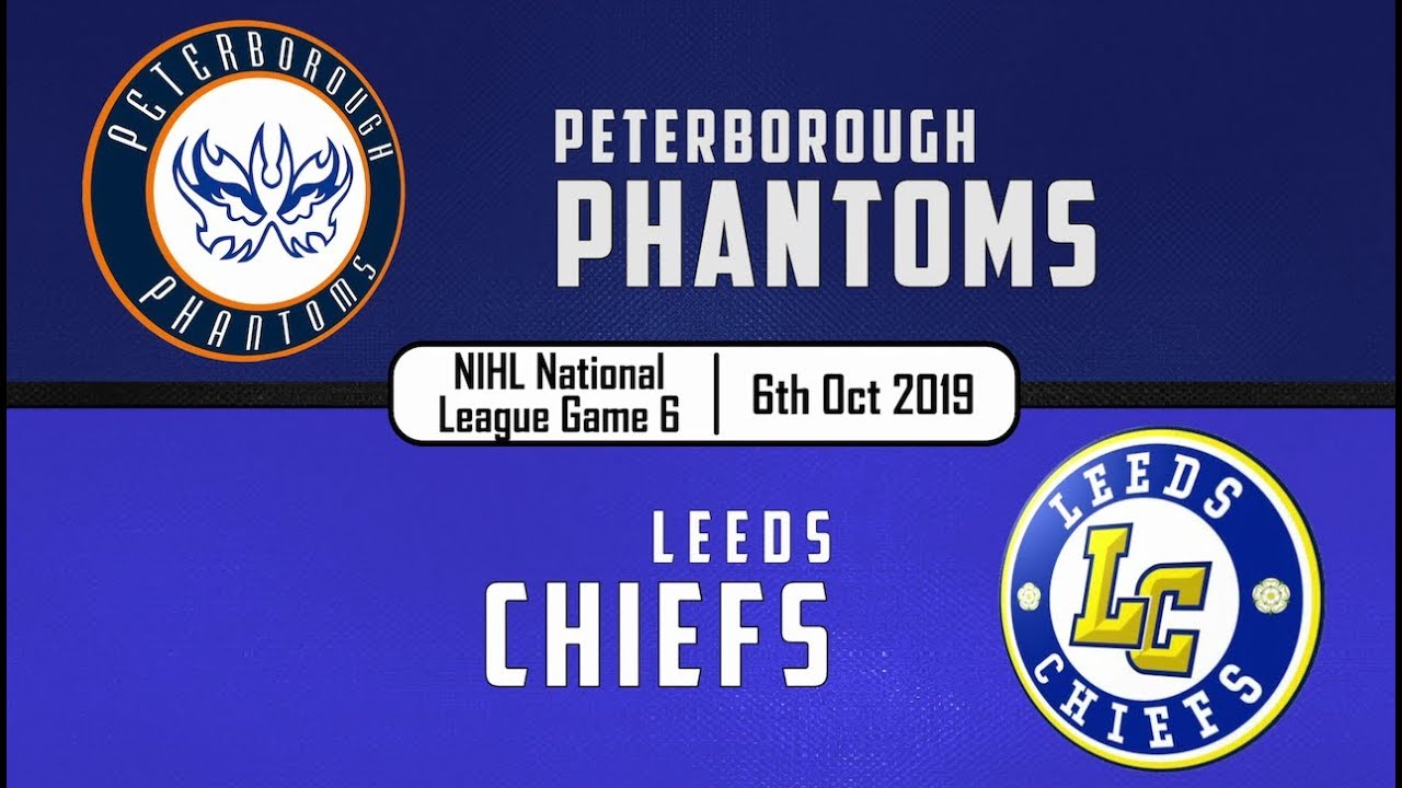 Highlights: Phantoms vs Leeds Chiefs, 6th October 2019 - YouTube