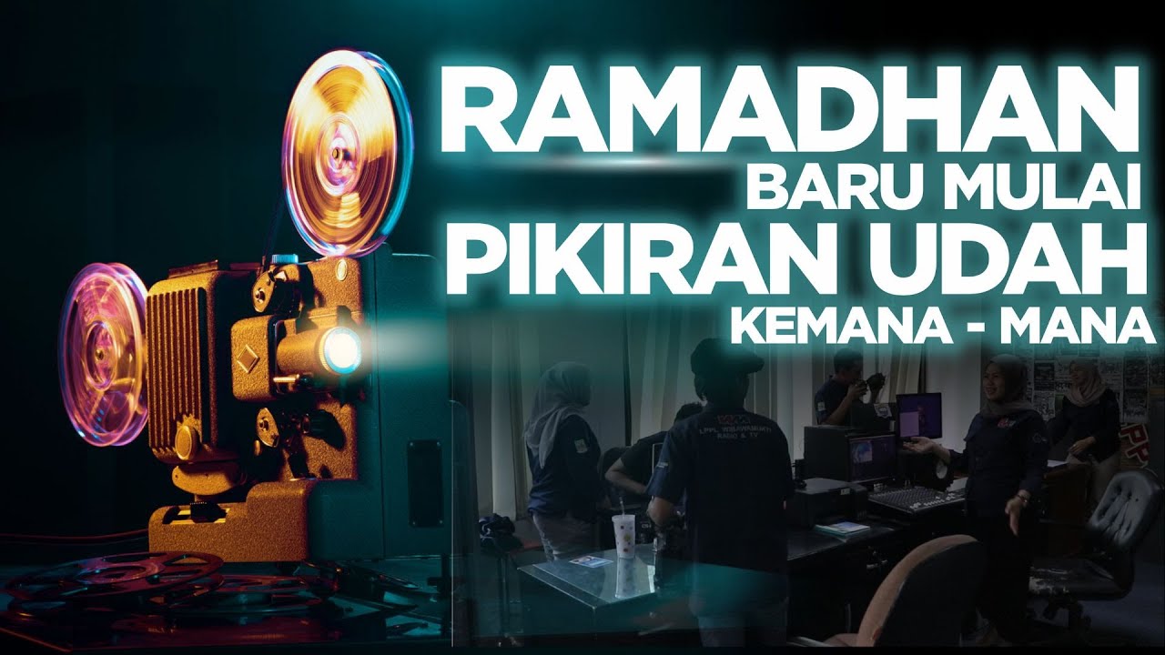Ramadhan Baru Mulai Pikiran Udah Kemana - Kemana - YouTube