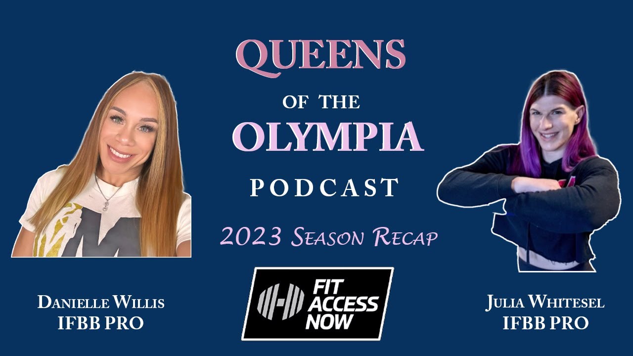 'Queens of the Olympia' with Danielle Willis, IFBB PRO and Julia ...