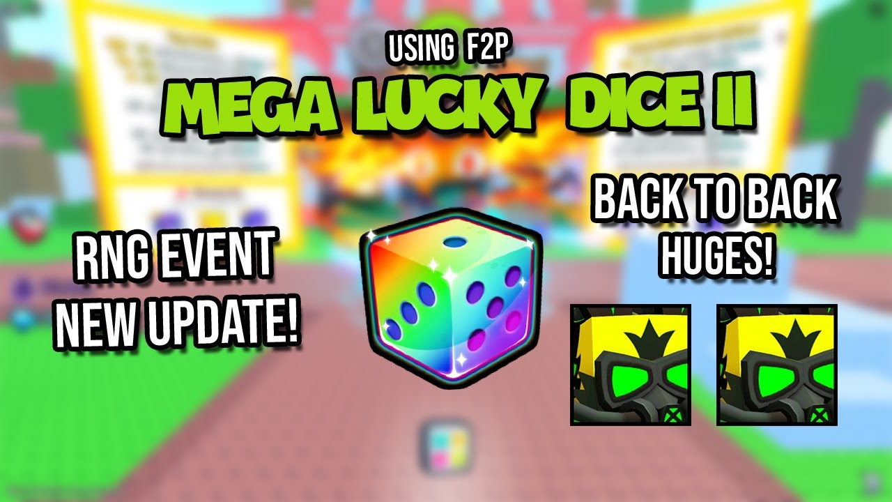 I Got 2 Huges Back to Back Using Mega Lucky Dice 2! - YouTube