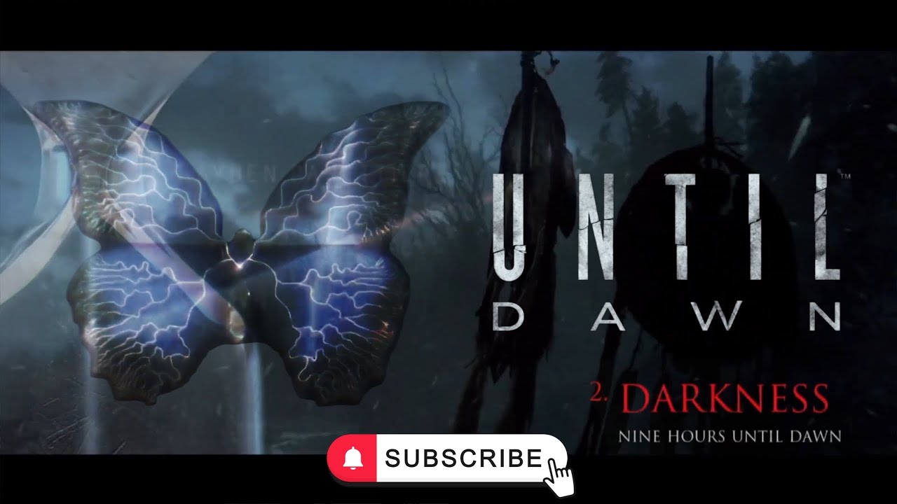 Until Dawn Chapter 2 Darkness - YouTube